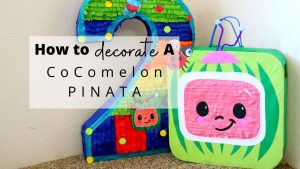 How To Decorate A Cocomelon Pinata - The Tattooed Momma